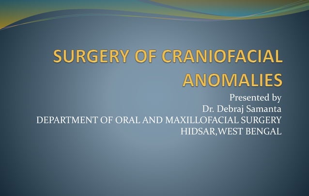 SURGERY OF CRANIOFACIAL ANOMALIES.pptx