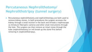 Surgery of renal/ urinary system | PPTX