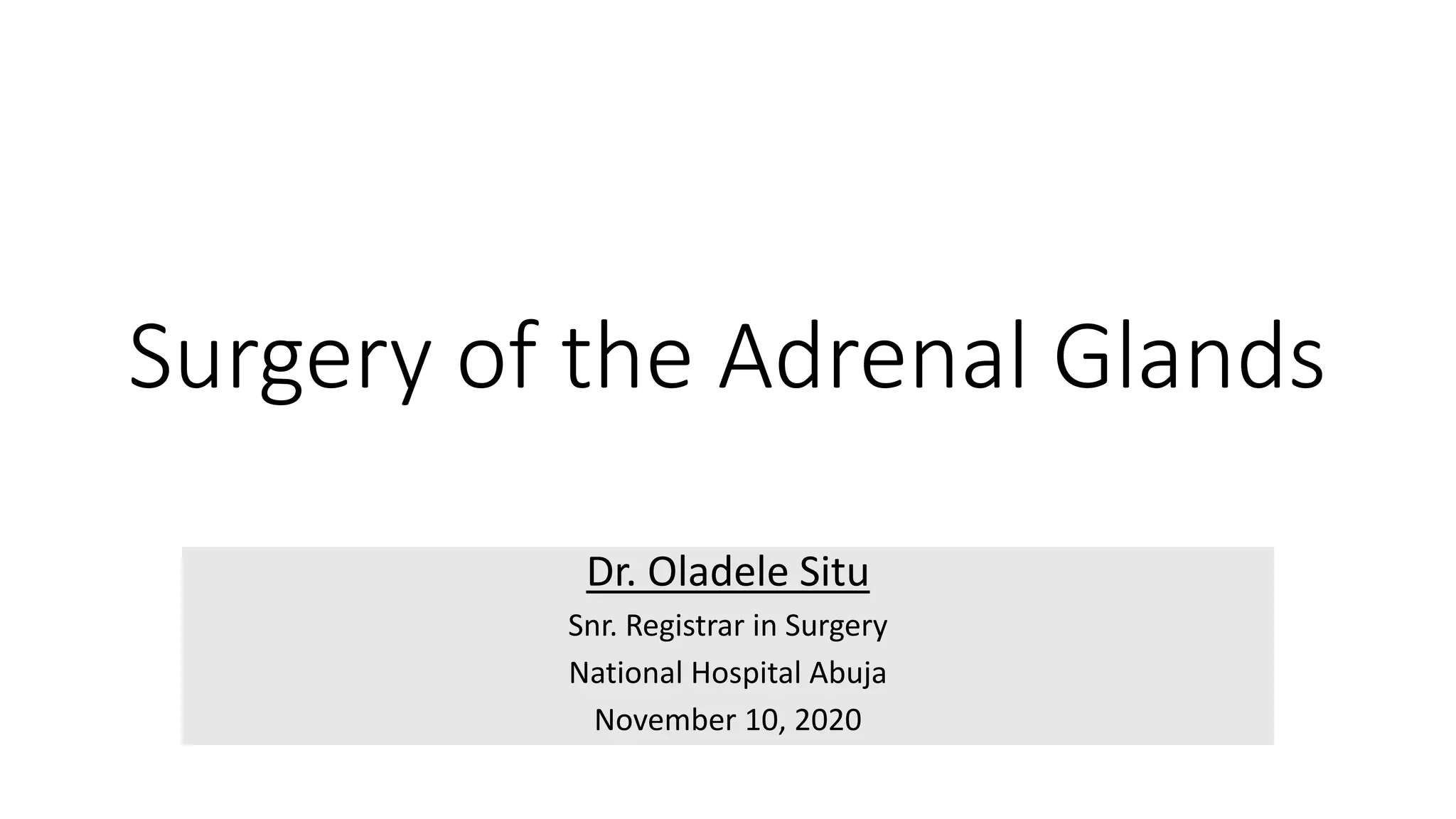Surgery of the adrenals | PPT