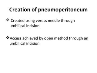 Creation of pneumoperitoneum in laparoscopic surgery | PPT