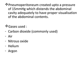 Creation of pneumoperitoneum in laparoscopic surgery | PPT