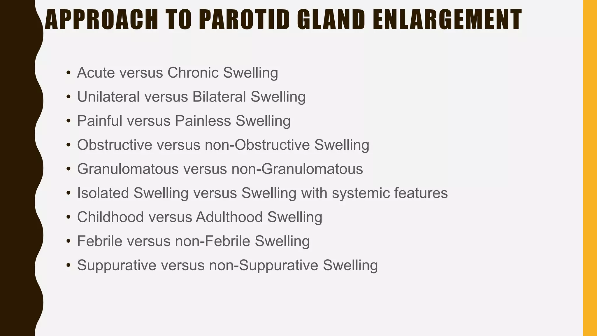 Parotid gland swelling | PPTX