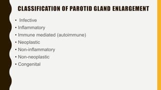 Parotid gland swelling | PPTX
