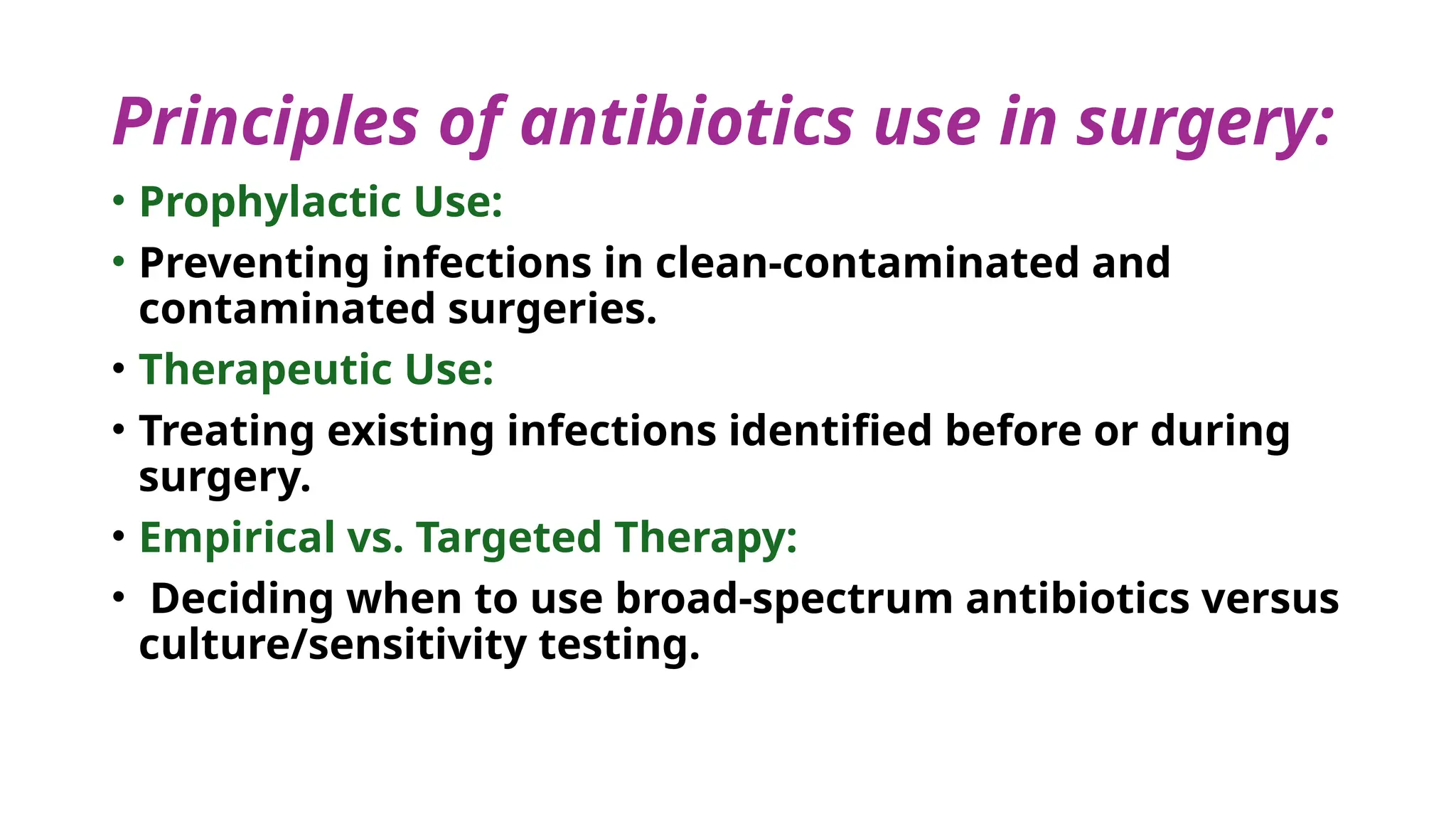 Use of antibiotics in surgical procedures | PPTX