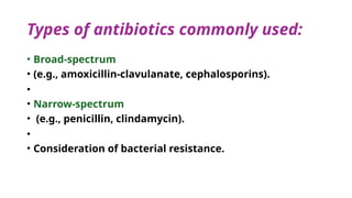 Use of antibiotics in surgical procedures | PPTX