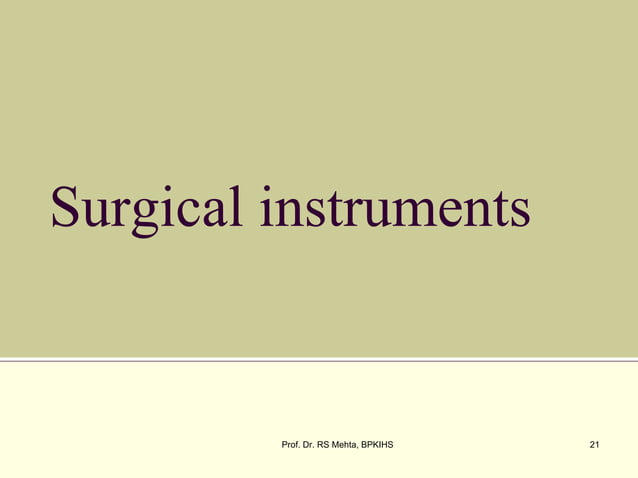 Surgical instruments, drains & catheters | PPSX