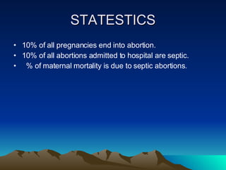 SURGICAL MANAGEMENT OF SEPTIC ABORTION | PPT