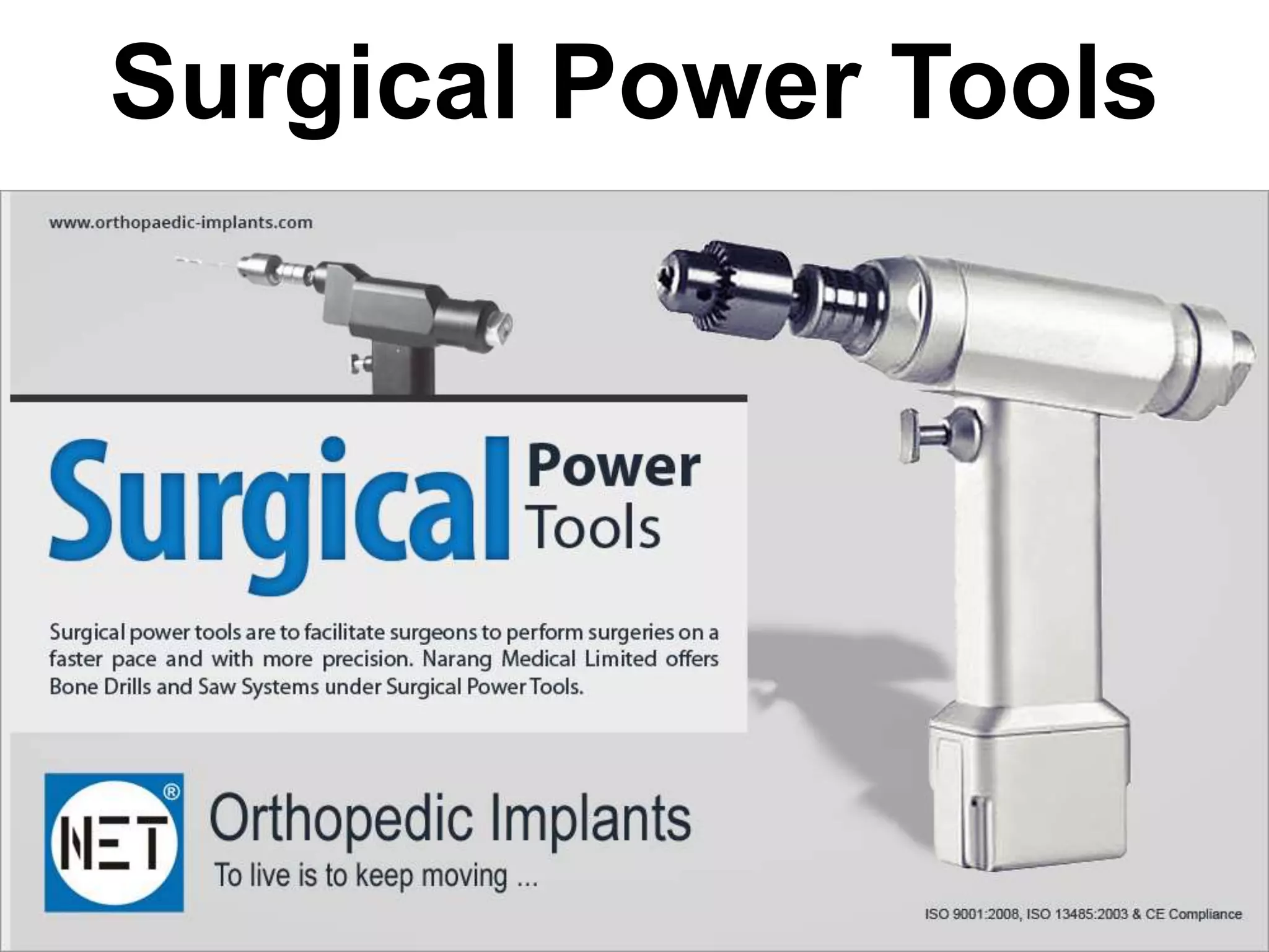 Surgical power-tools | PPTX