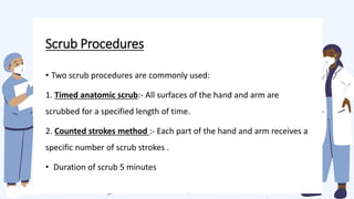 Surgical Scrubbing and Gowning - Operating Room | PPTX
