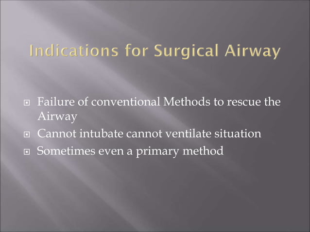 Surgical airway technique | PPT | Death, Injury, or Military Conflict ...