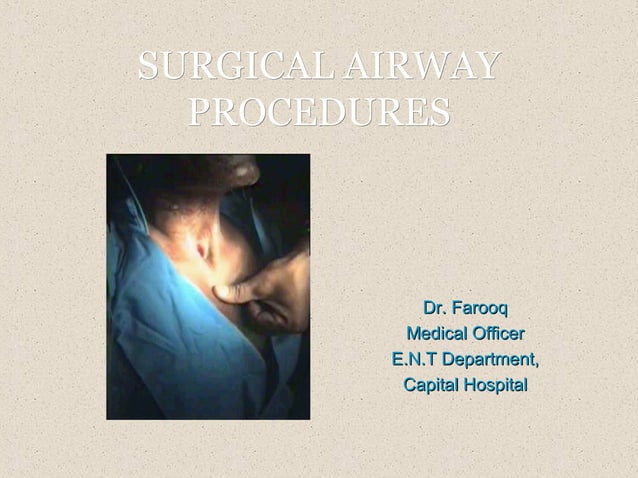 Surgical airway procedures | PPT