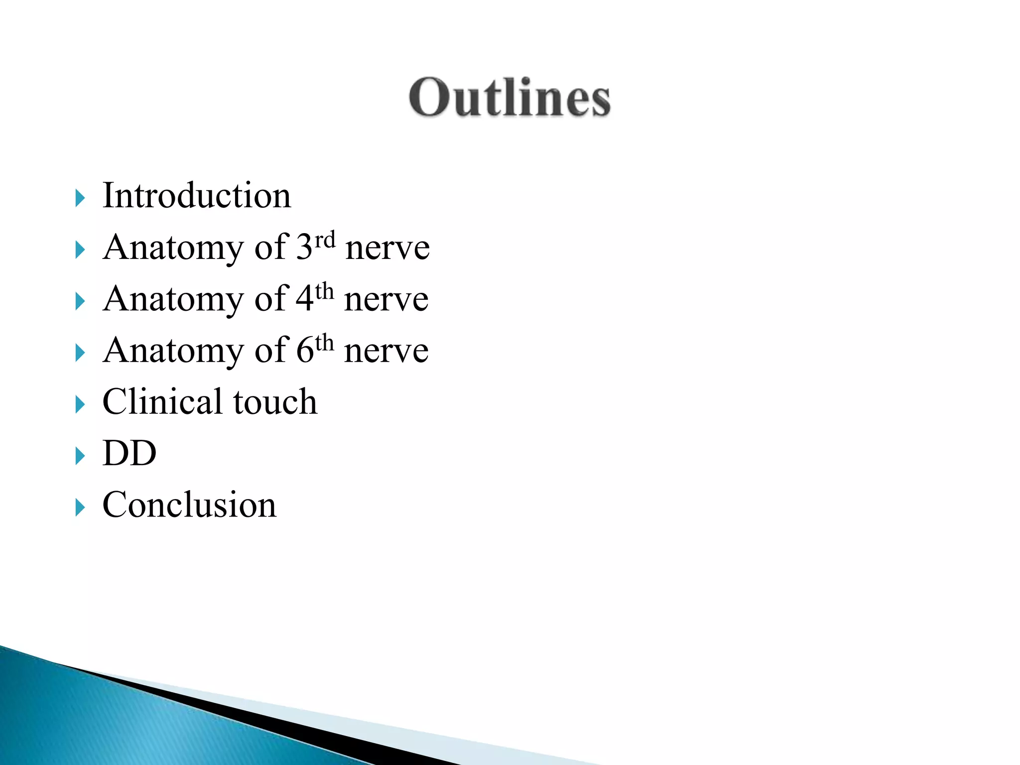 Surgical anatomy of 3rd , 4th and 6th cranial nerves | PPTX