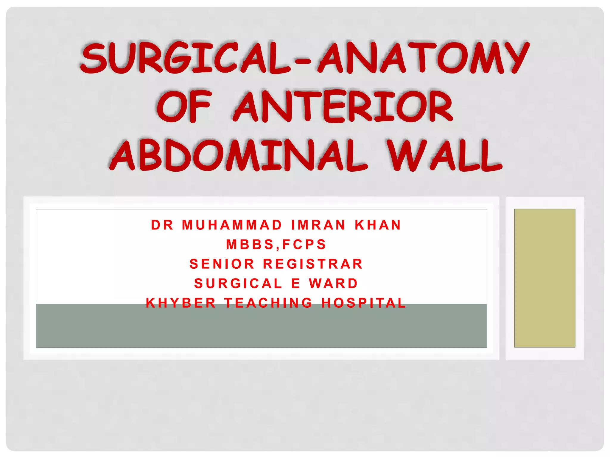 Surgical anatomy of abdomen | PPTX