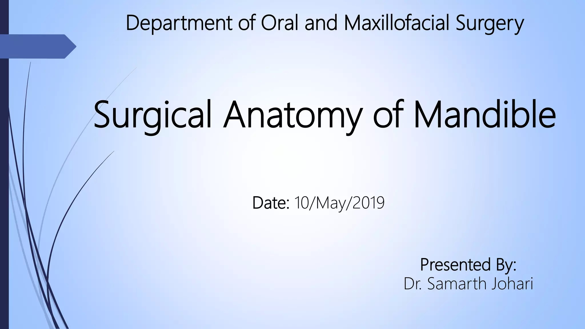 Surgical anatomy of mandible | PPTX