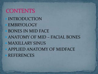 SURGICAL ANATOMY OF MID FACE.pptx