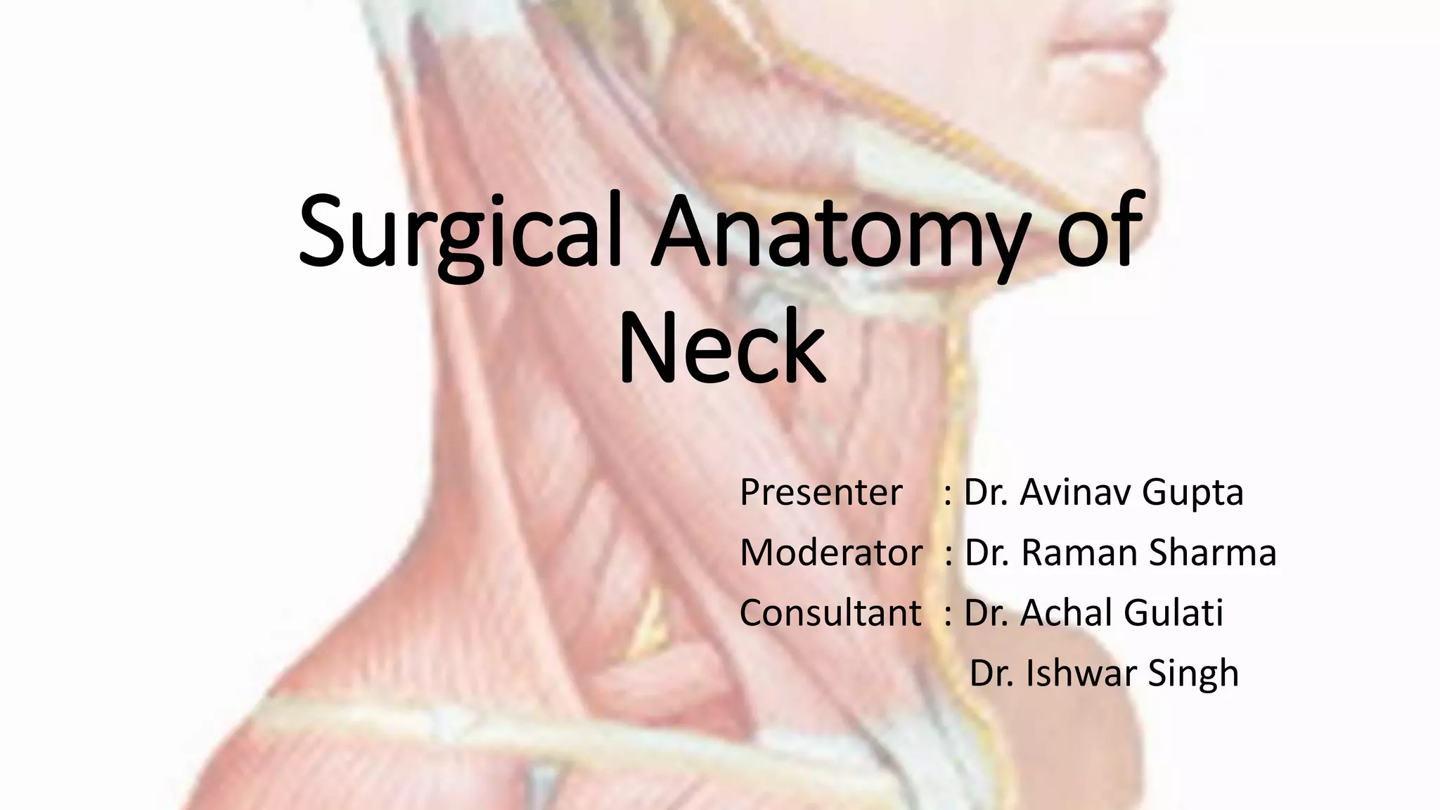 Surgical anatomy of neck | PPTX