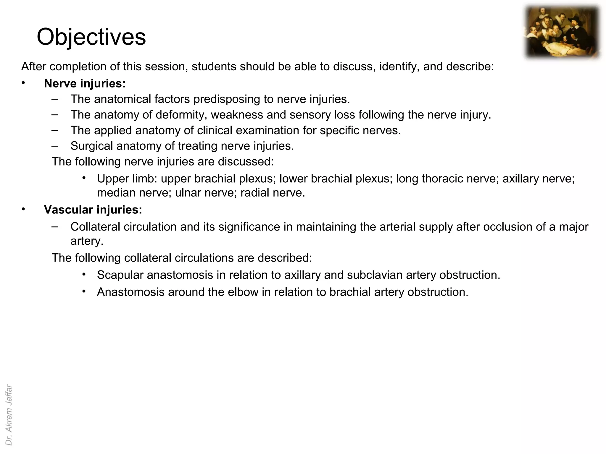Surgical anatomy of nerve and vascular injuries in the upper limb | PPT