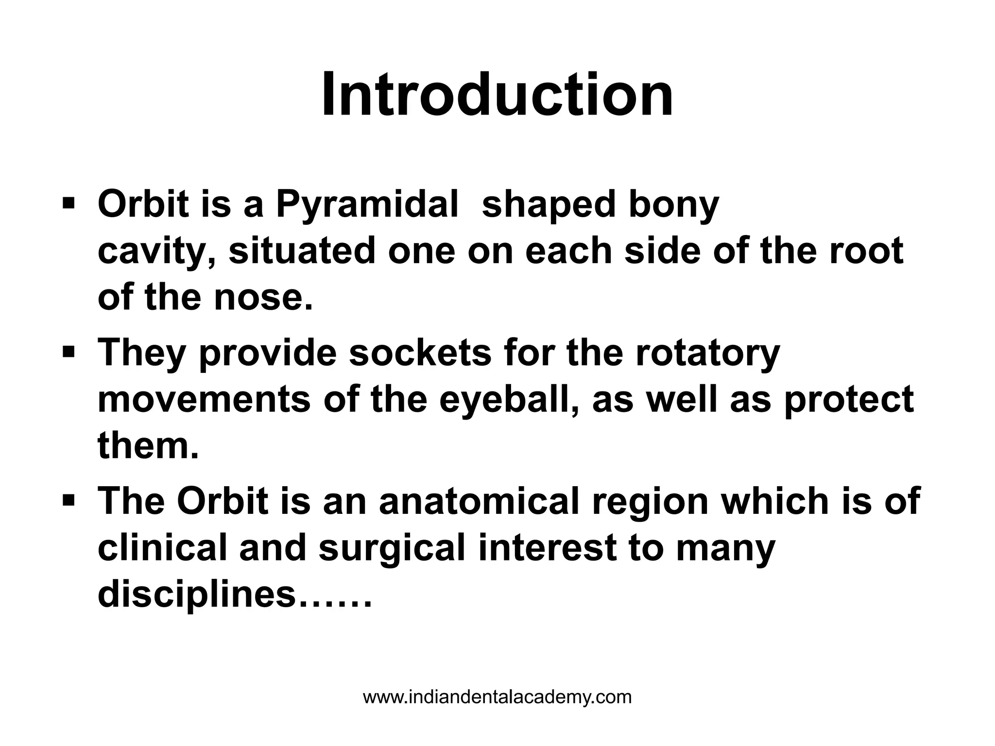 Surgical anatomy of orbit 1 /certified fixed orthodontic courses by Indian dental academy | PPT