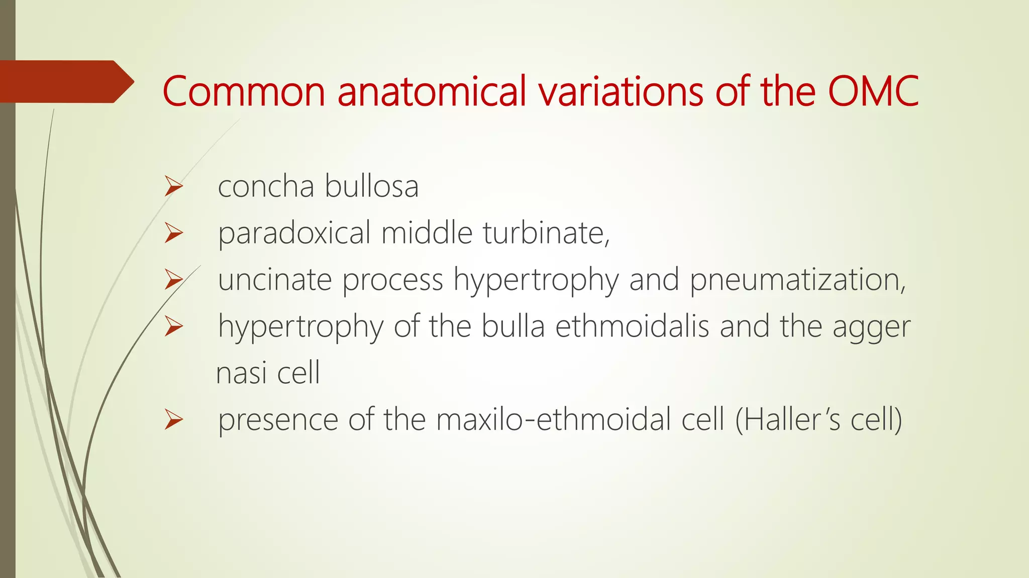Surgical anatomy of osteomeatal complex | PPTX