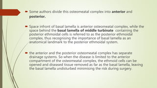 Surgical anatomy of osteomeatal complex | PPTX