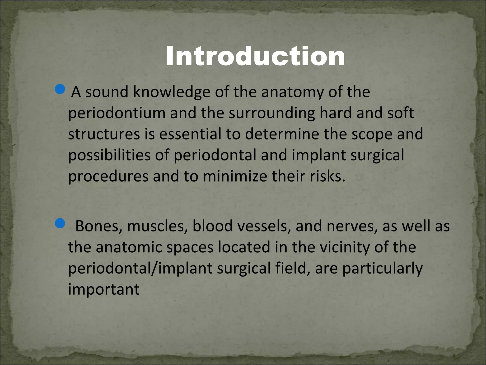 Surgical anatomy of periodontium and related structures | PPT