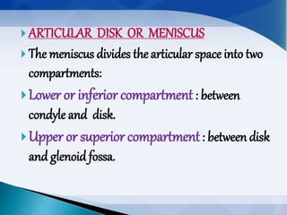 SURGICAL ANATOMY OF TEMPOROMANDIBULAR JOINT.pptx
