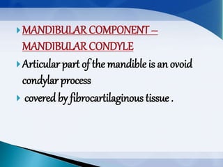 SURGICAL ANATOMY OF TEMPOROMANDIBULAR JOINT.pptx