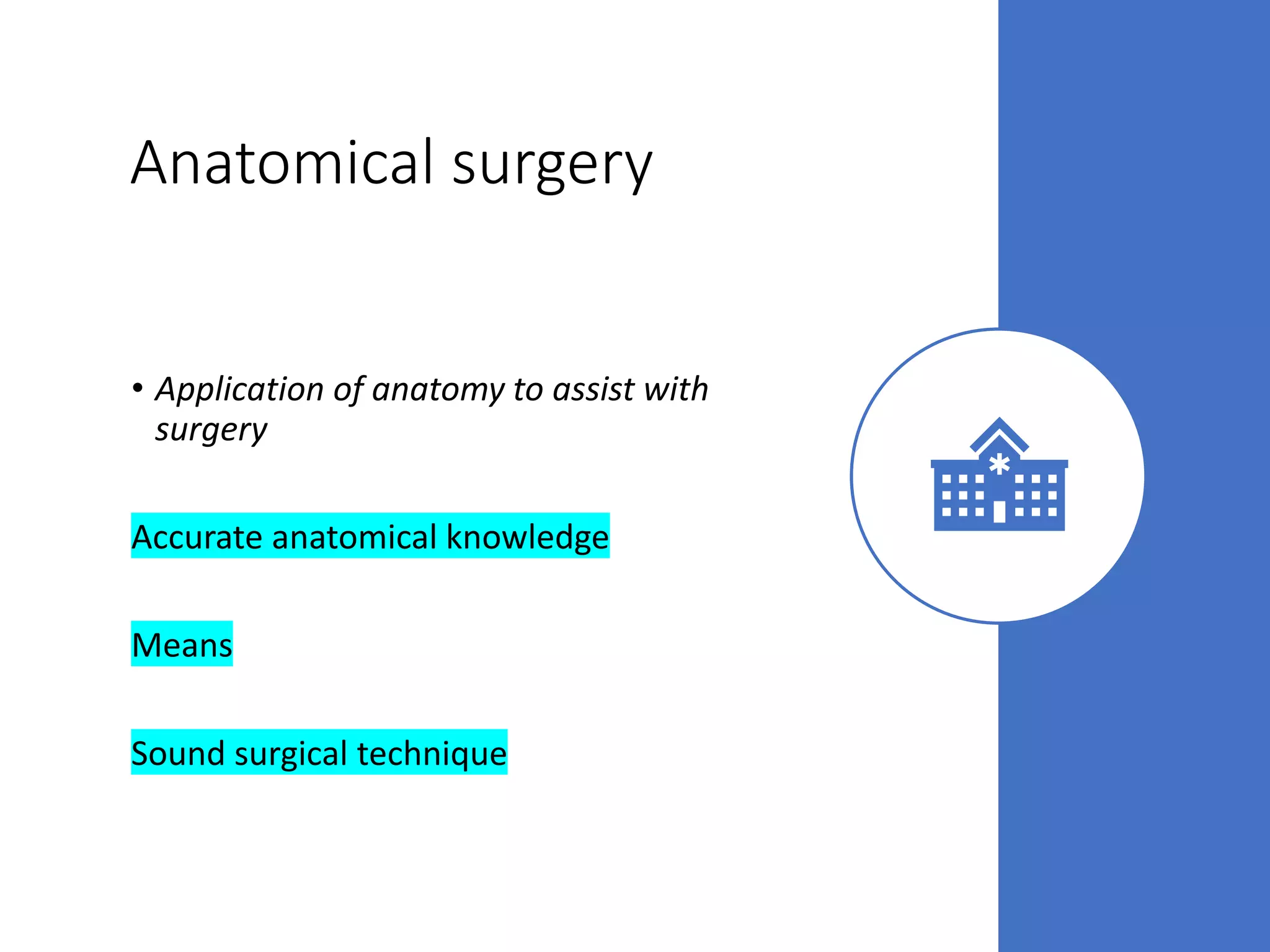 Surgical anatomy or anatomical surgery | PDF
