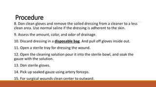 Care of Surgical Wound or Surgical Dressing | PPT