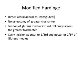 Surgical Approaches around Hip and Knee Kushal.pptx