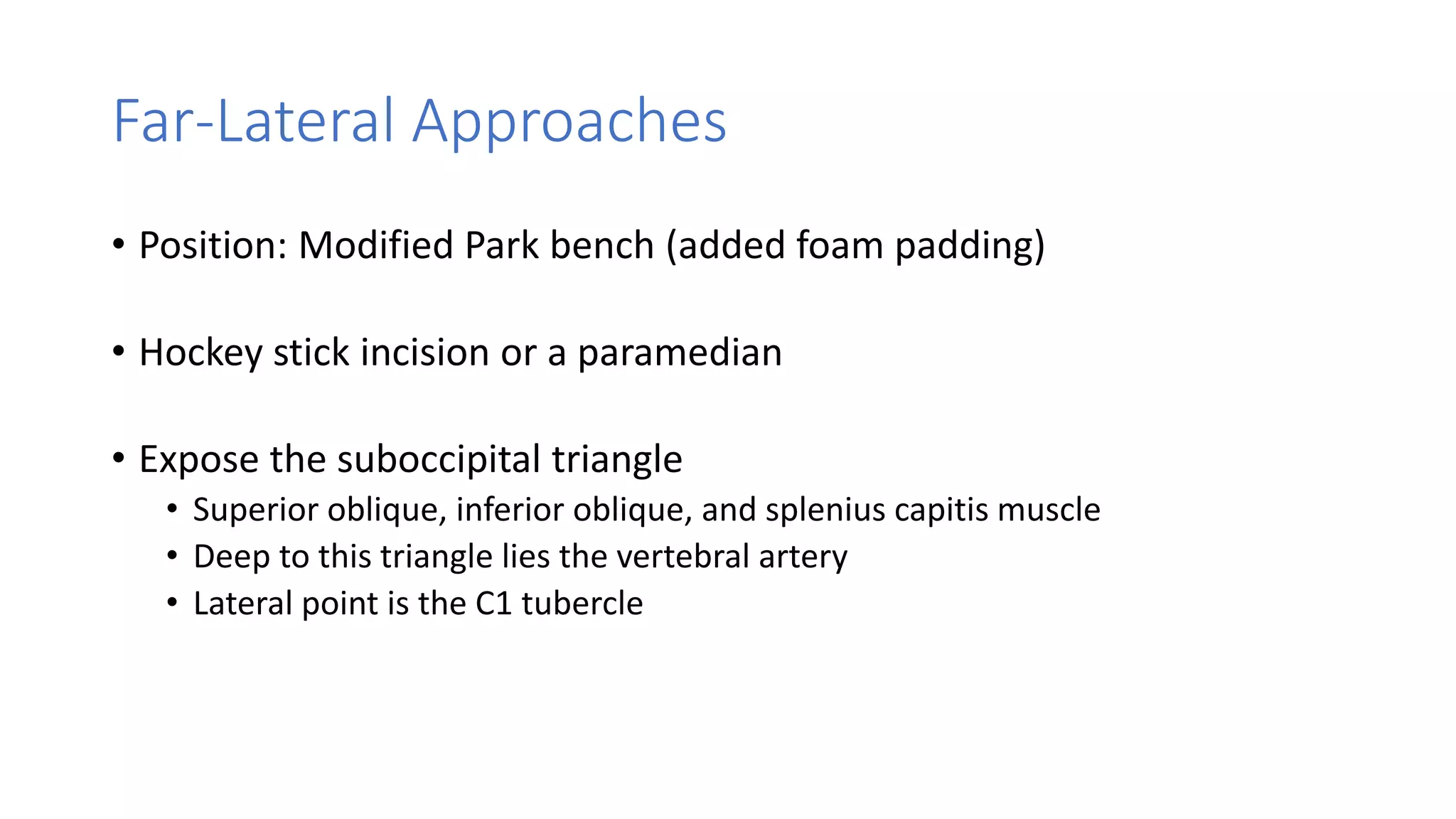 Surgical approaches to the CCJ.pptx