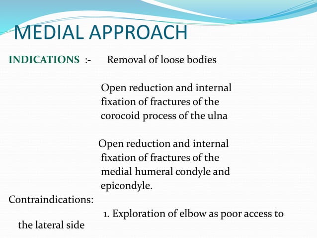 Surgical approaches to the elbow | PPTX | Death, Injury, or Military ...