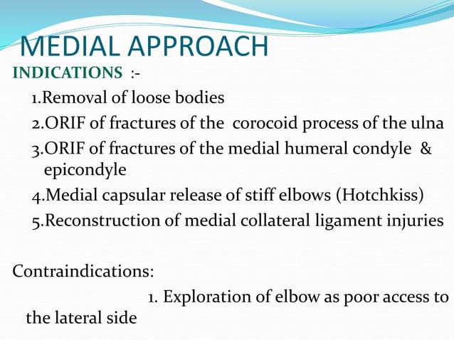 Surgical approaches to the elbow
