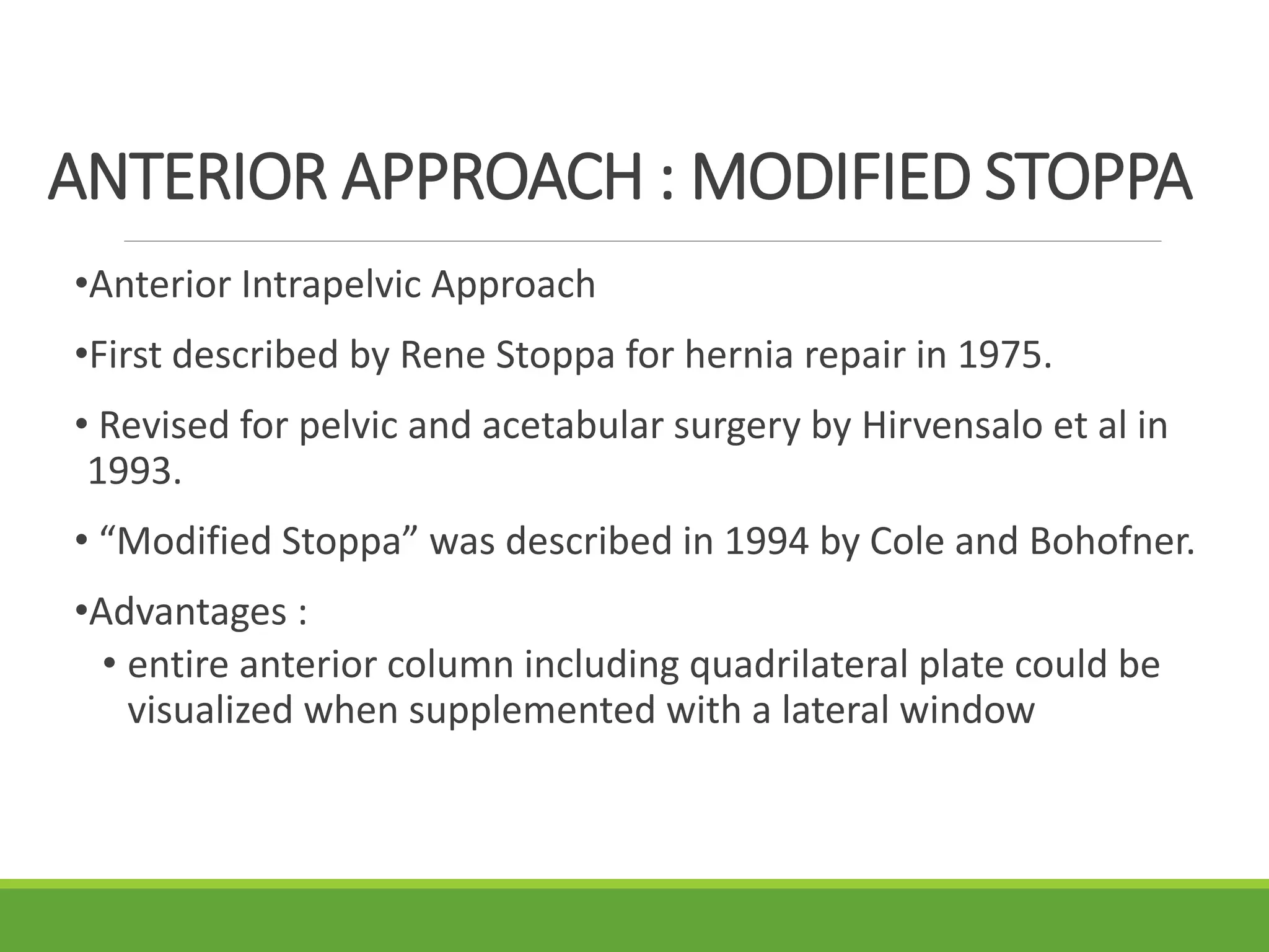 Surgical Approaches to Acetabulum and Pelvis | PPTX