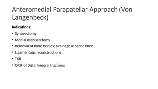 SURGICAL APPROACH TO KNEE JOINT PART 1 SIKU.pptx