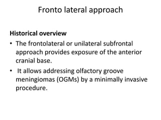 Surgical approaches to skull base | PPTX