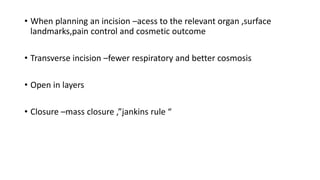 SURGICAL APPROCHES &INCISIONS.pptx