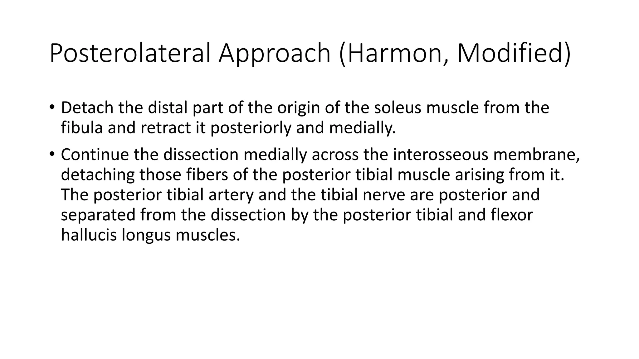 Surgical approaches tibia fibula | PPTX