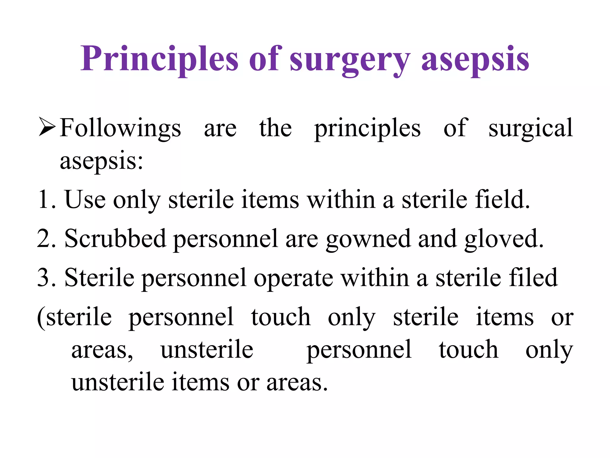 Surgical asepsis, sterilization and disinfection | PPTX
