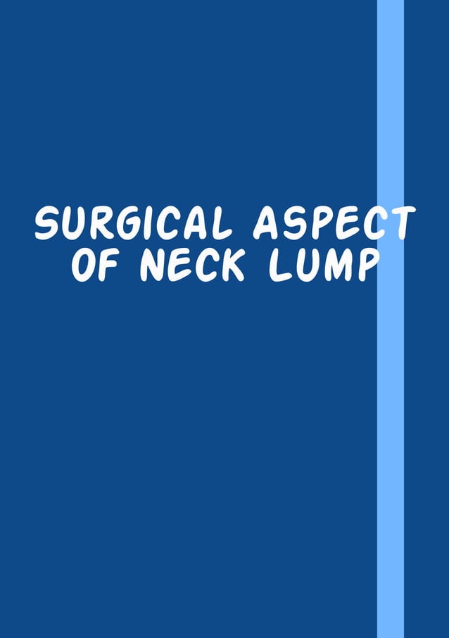 Surgical Aspect Of Neck Lump (general surgery).pdf