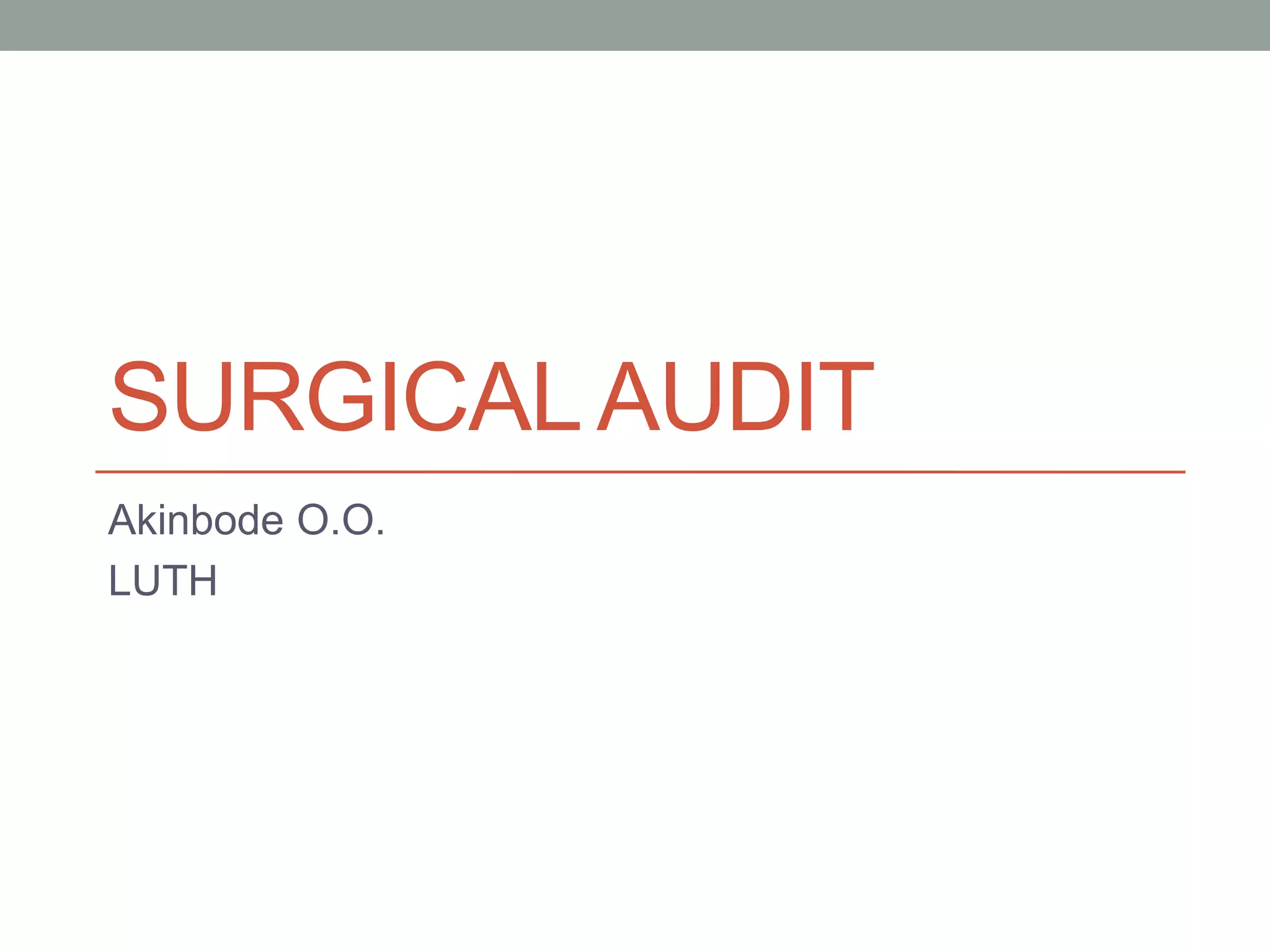 Surgical Audit | PPTX