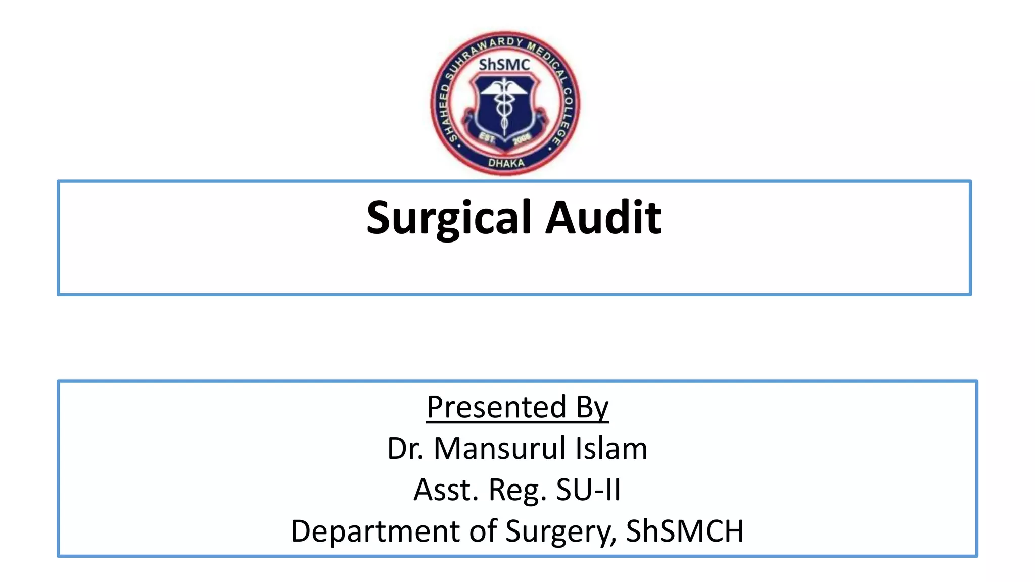 Surgical audit | PPTX
