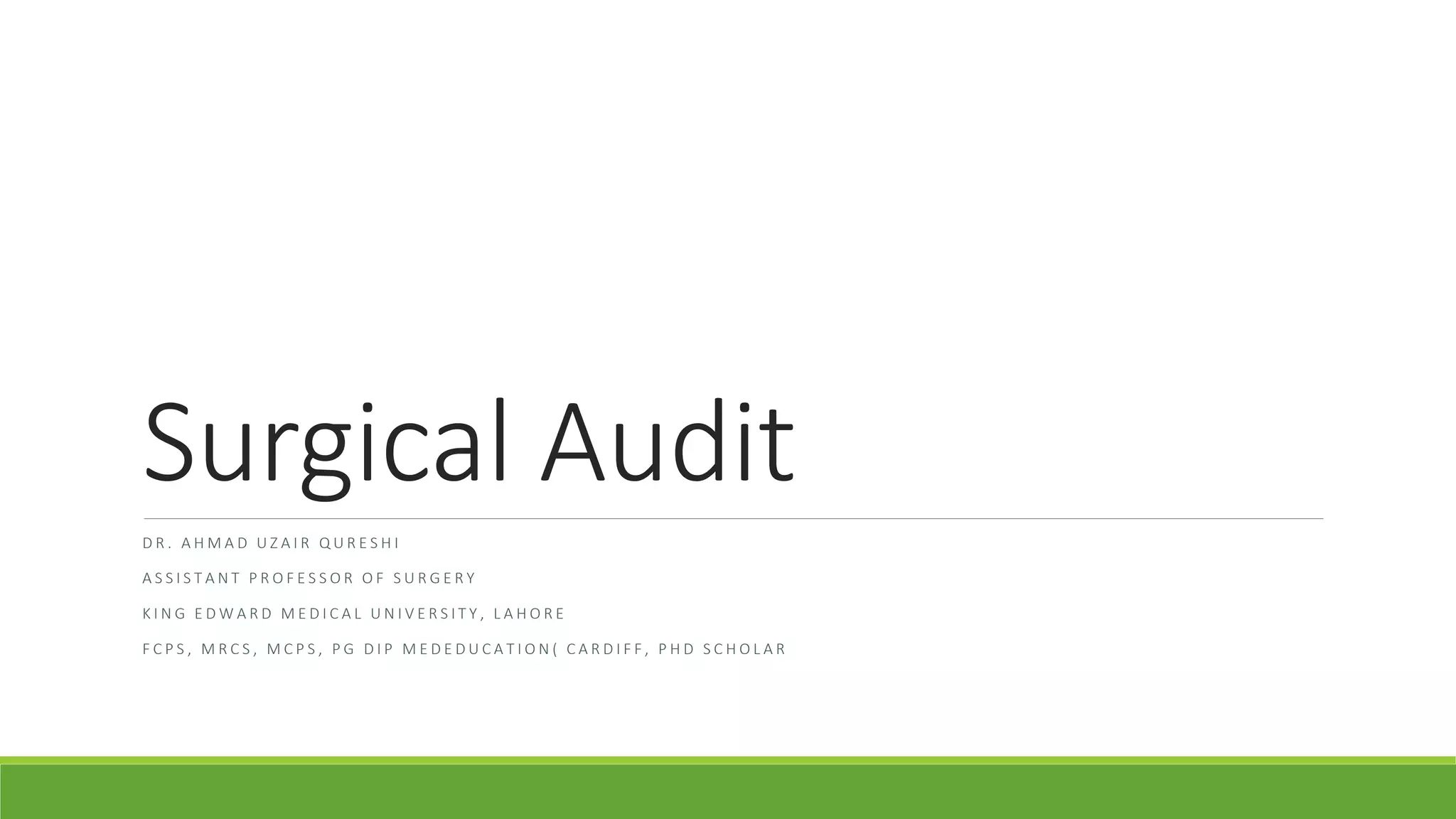 Surgical audit 2016 | PPT