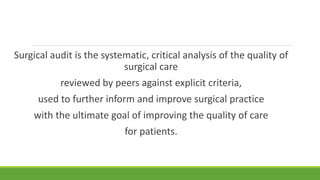 Surgical audit 2016 | PPT