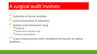 Surgical audit 2016 | PPT