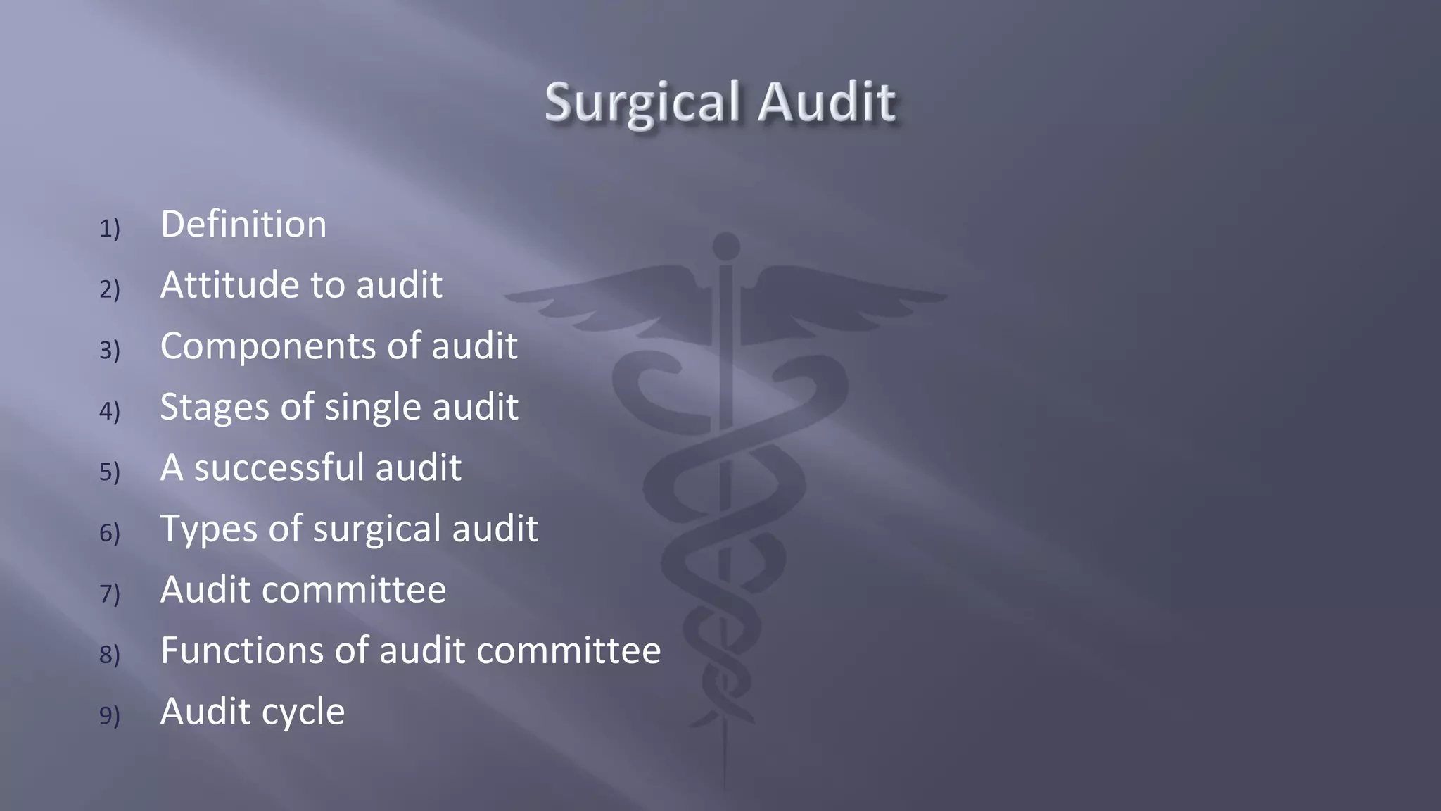 Surgical audit and decision making | PPT