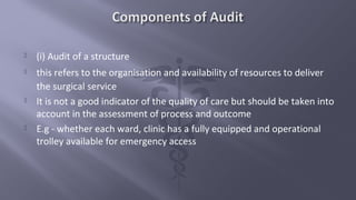 Surgical audit and decision making | PPT