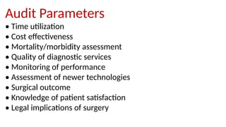 ppt on SURGICAL AUDIT [Autosaved].pptx