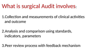ppt on SURGICAL AUDIT [Autosaved].pptx