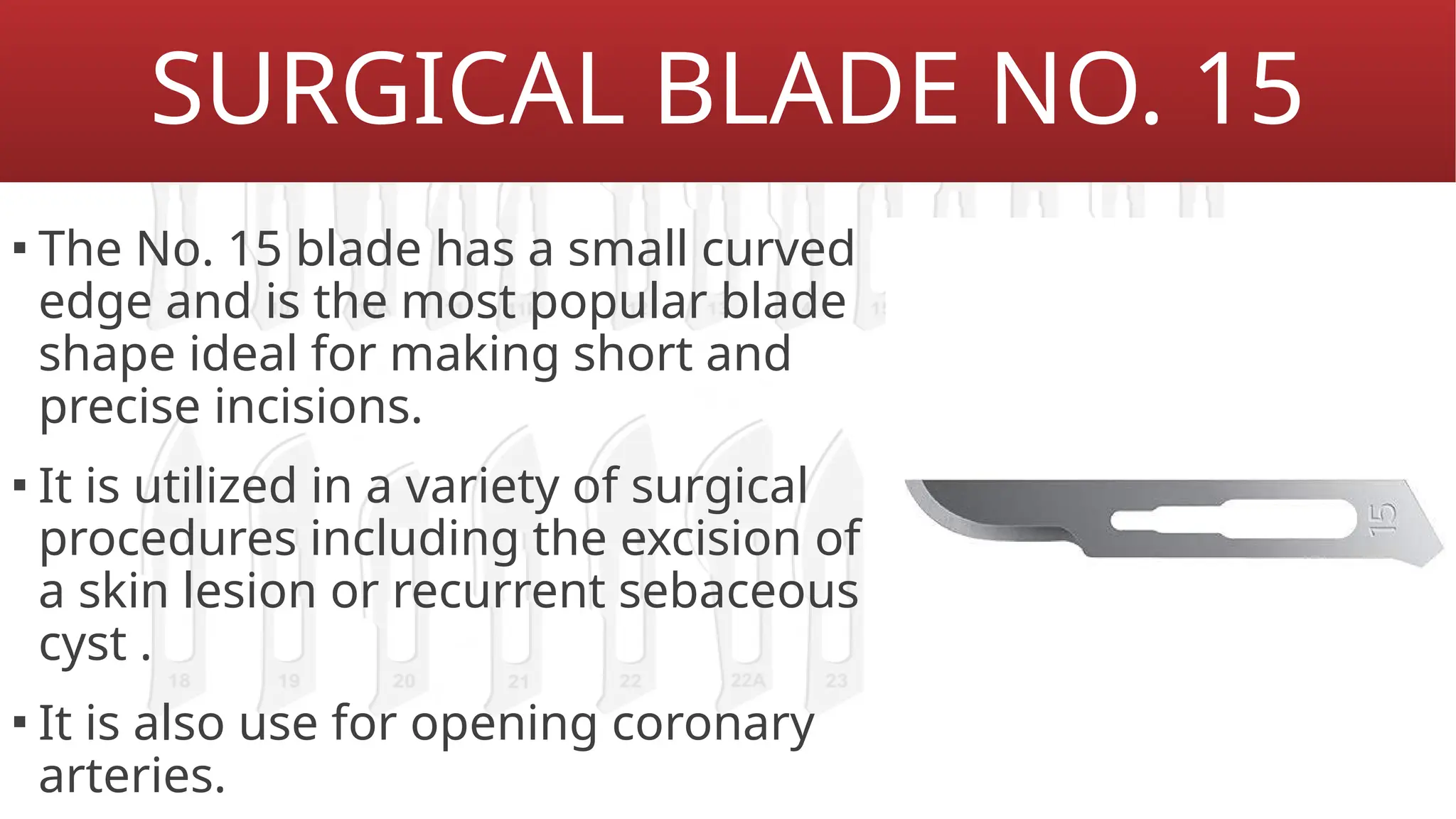ALL TYPES SURGICAL BLADES SIZE AND USES. | PPTX